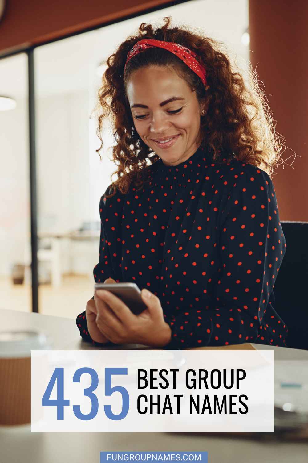 435 Of The Best Group Chat Names