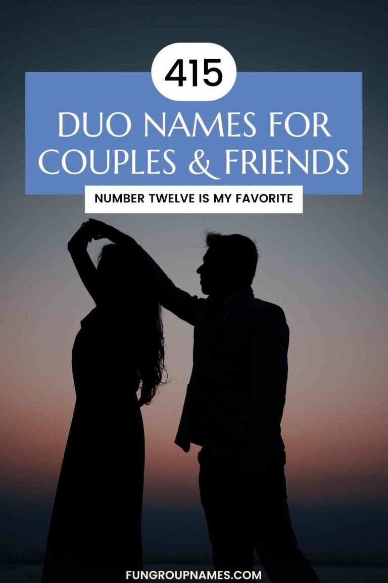 415 Duo Names For Couples, Friends, Pets & More!