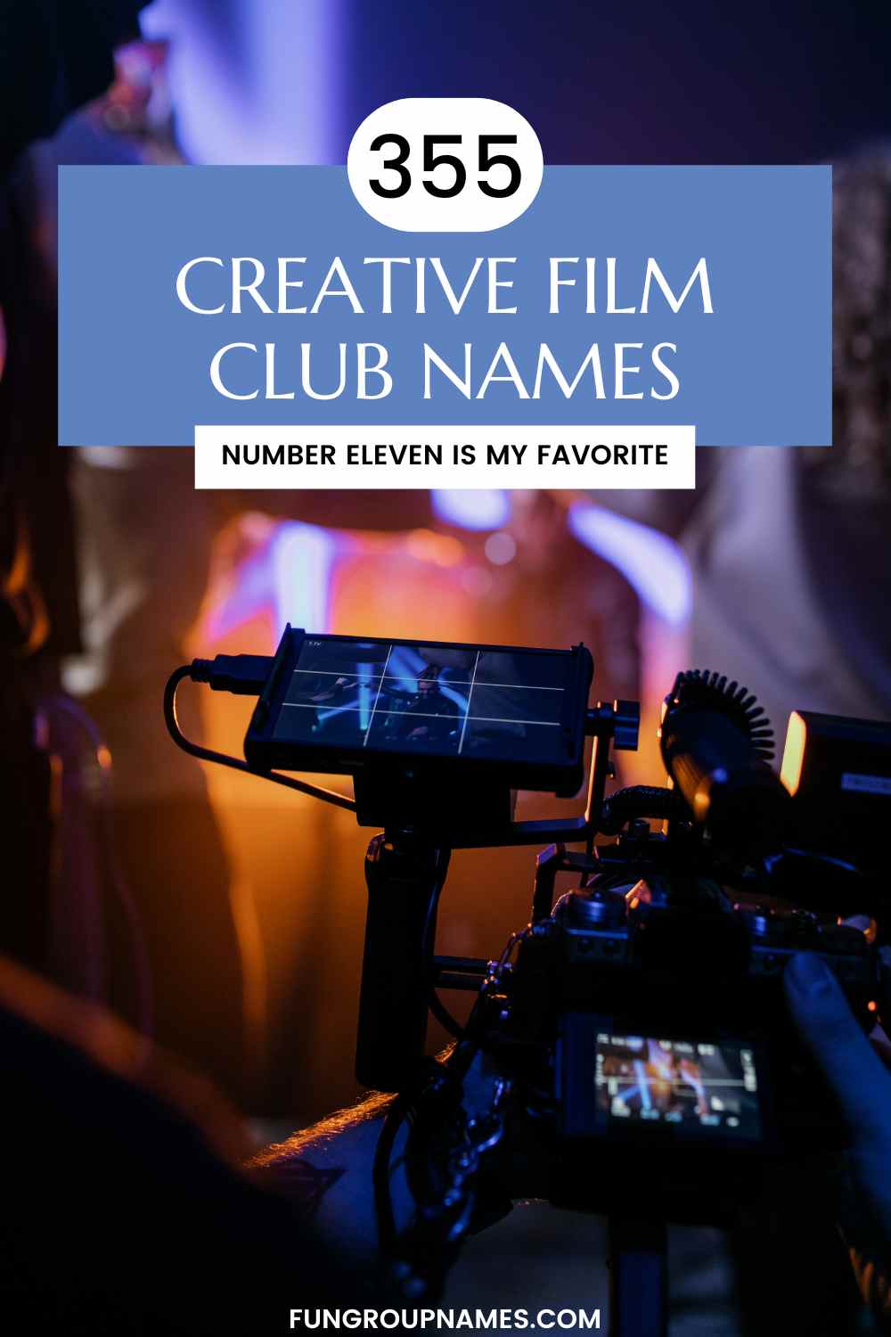 355 Film Club Names For Everyone