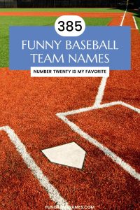 385 Funny Baseball Team Names