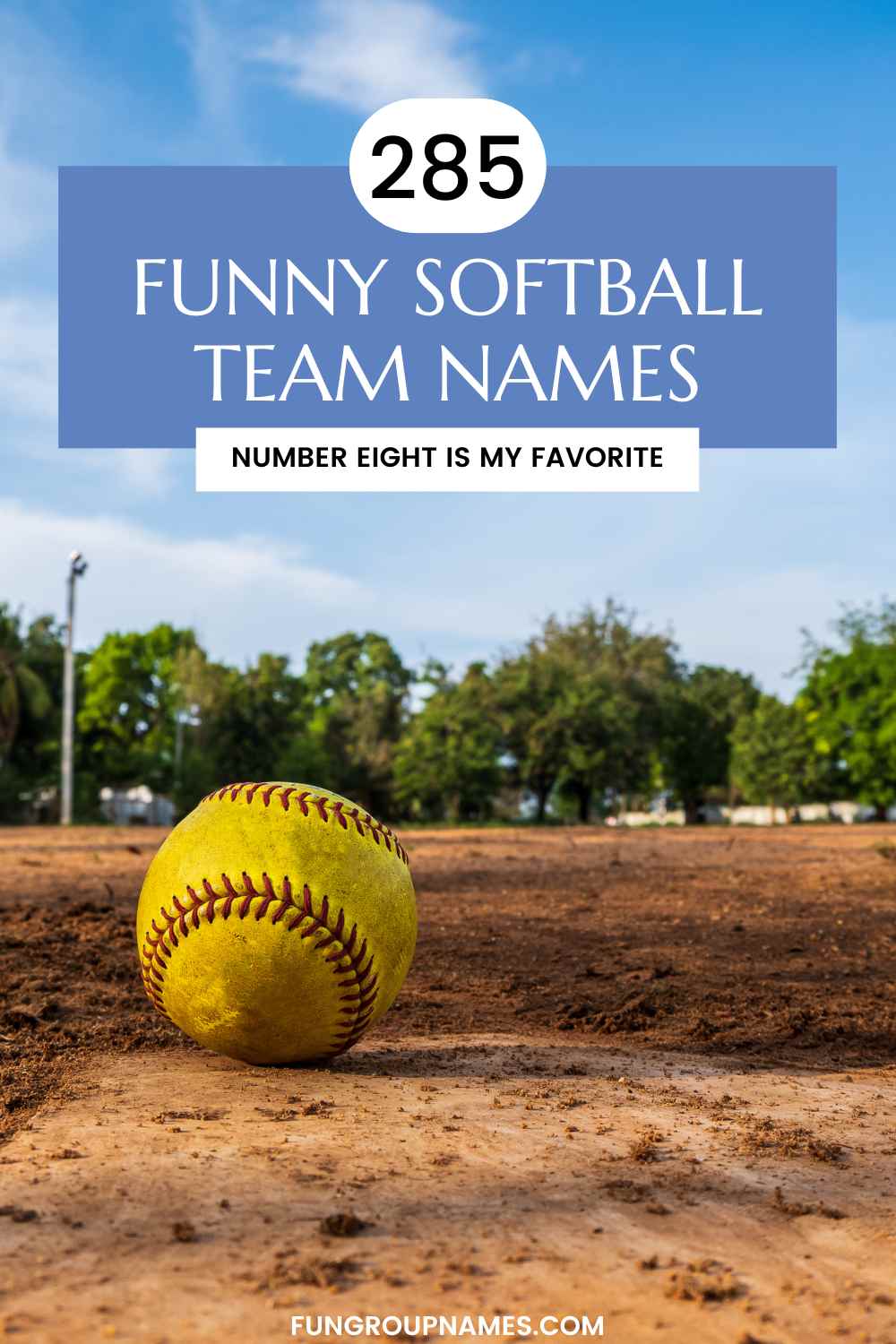 285 Funny Softball Team Names For Everyone