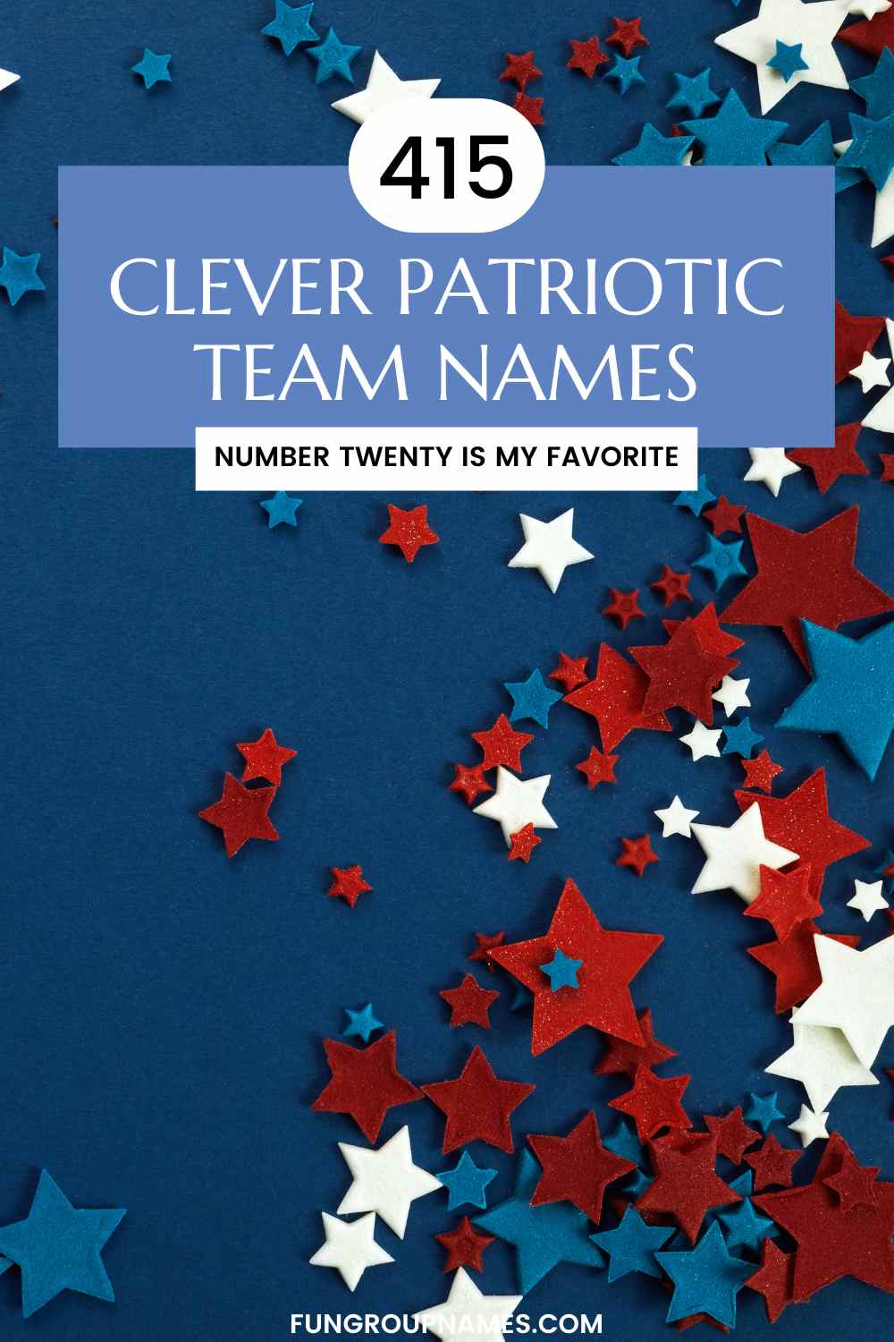 415 Patriotic Team Names For Your Squad