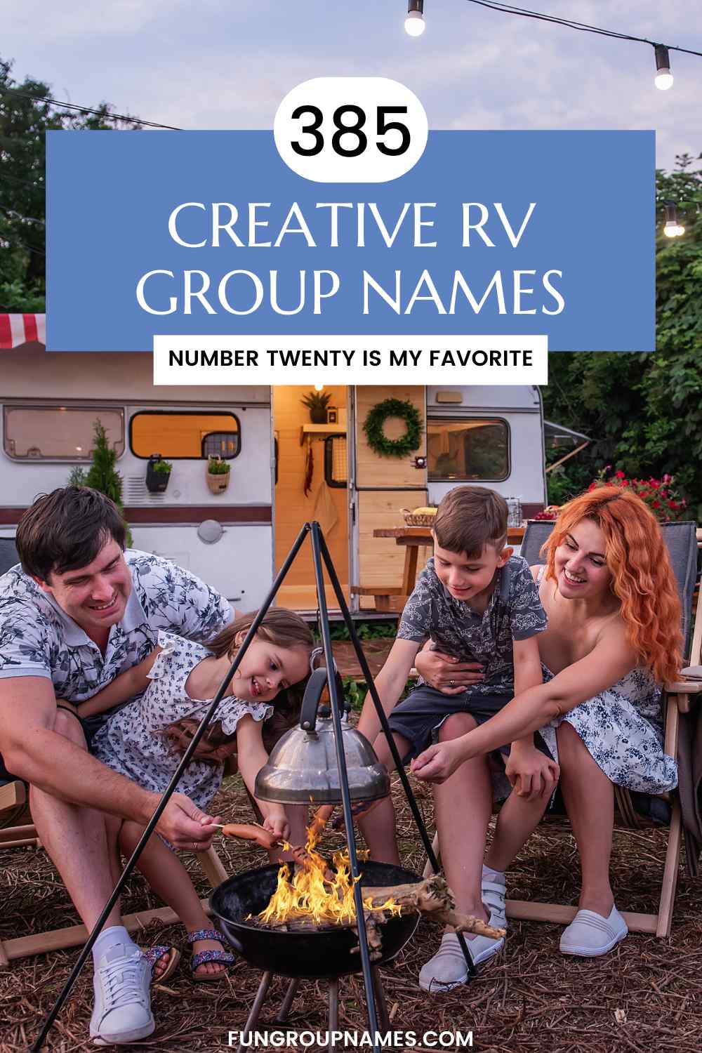 385 Creative RV Group Names For Everyone!