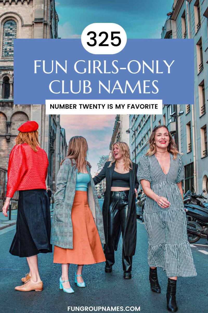 325 Girls-Only Club Names To Try