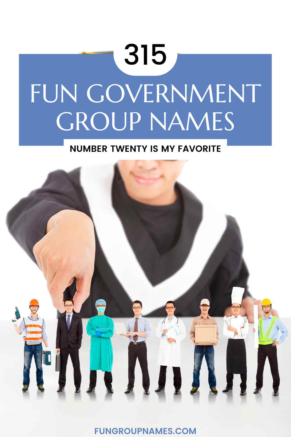 315 Clever Government Group Names
