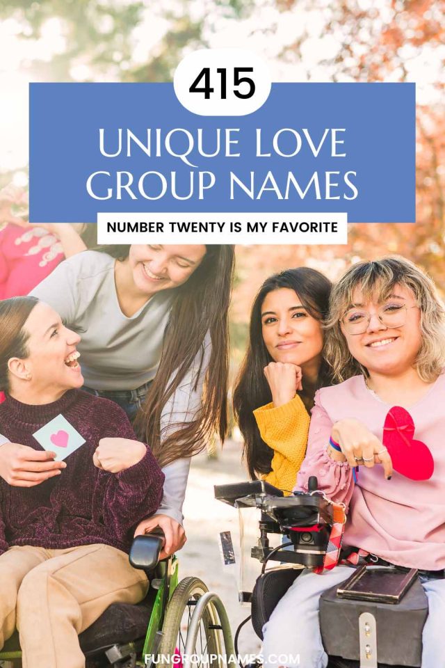 415 Fun Love Group Names For Everyone!