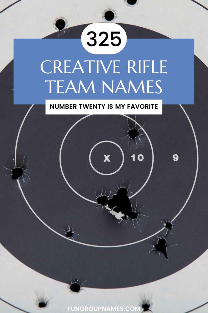 325 Creative & Funny Rifle Team Names