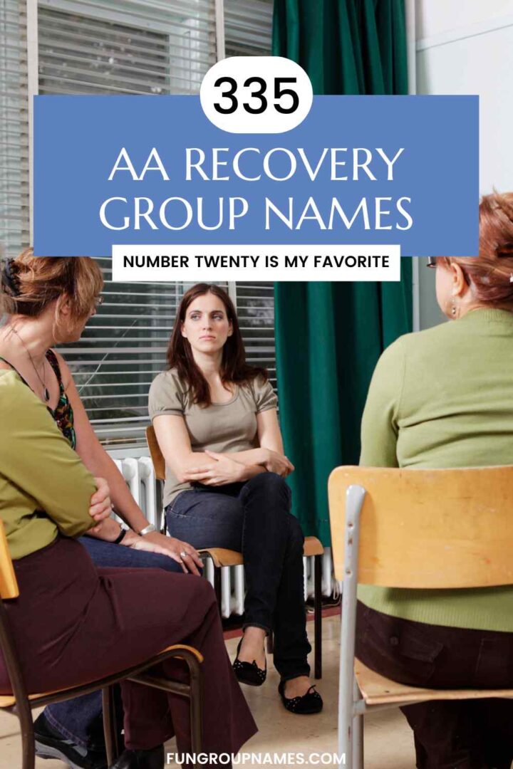335 AA Group Names For Recovery
