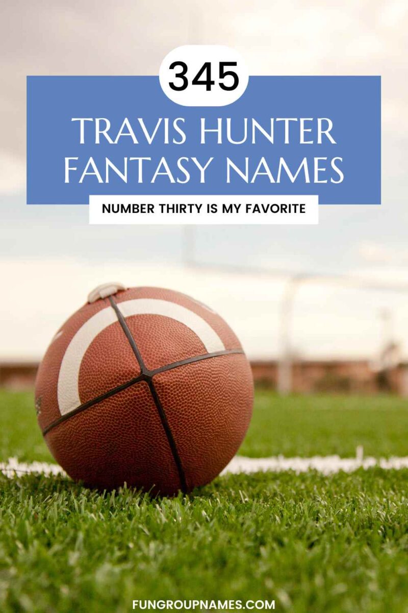 345 Travis Hunter Fantasy Team Names That Will Dominate