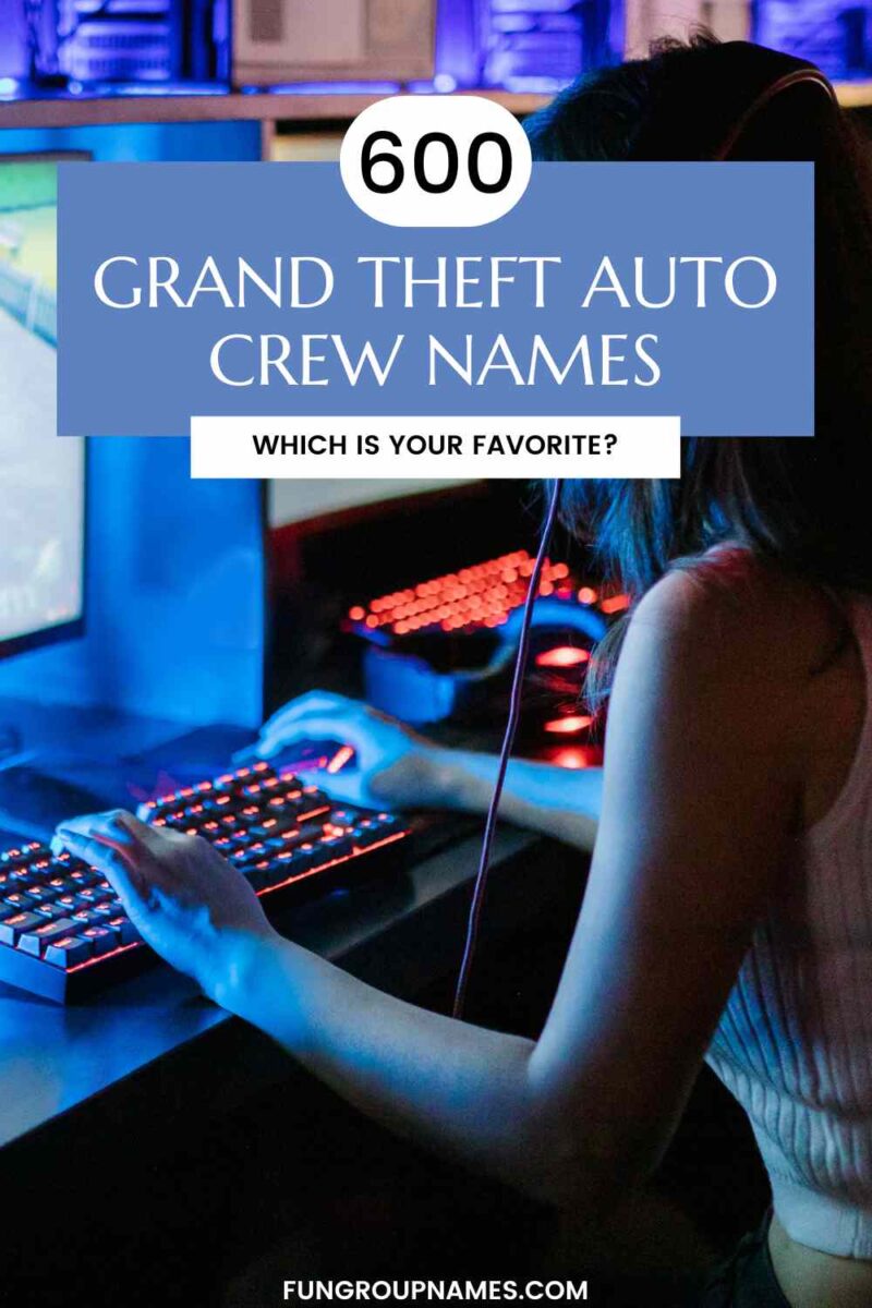 600+ GTA Crew Names That Rule Los Santos!