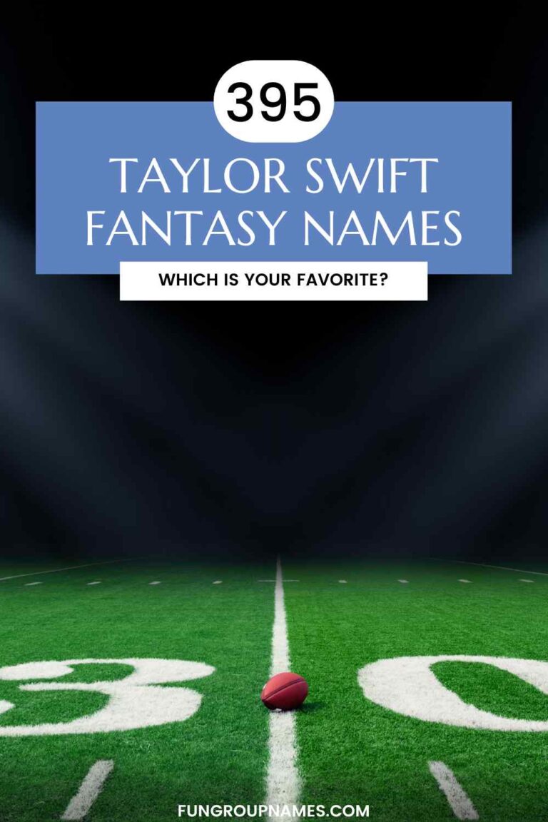 395 Taylor Swift Fantasy Names For The 2025-26 Season!