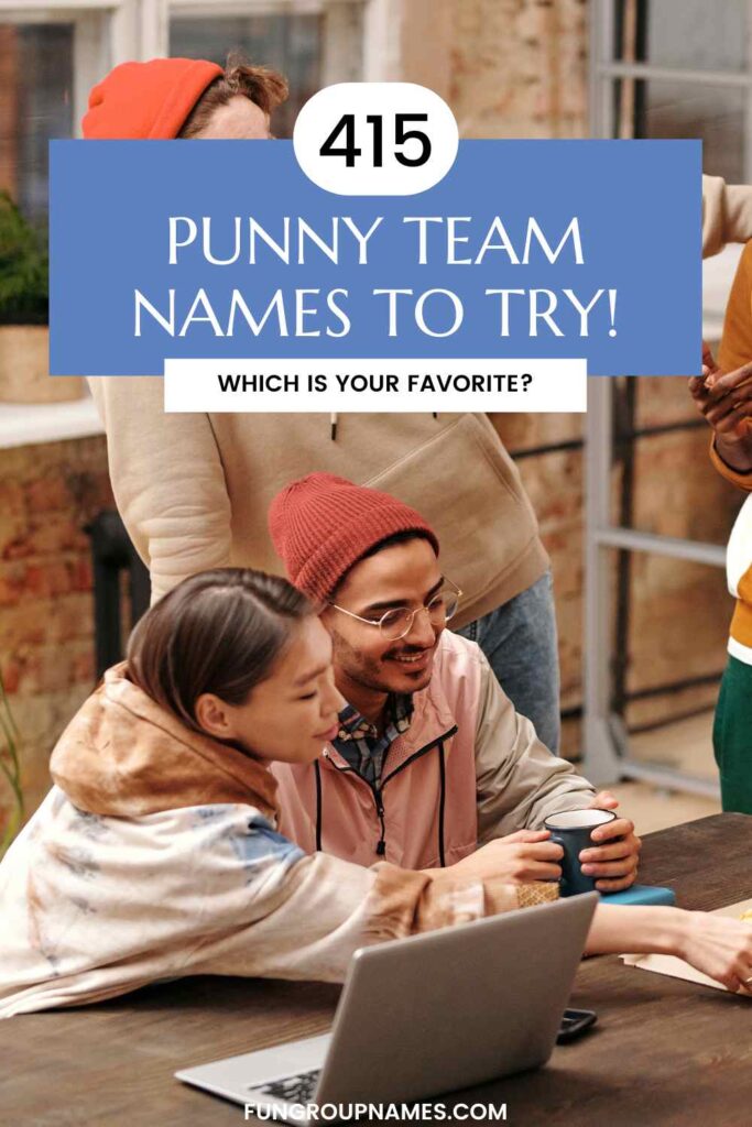 415 Pun Team Names Funny Names For Every Group 